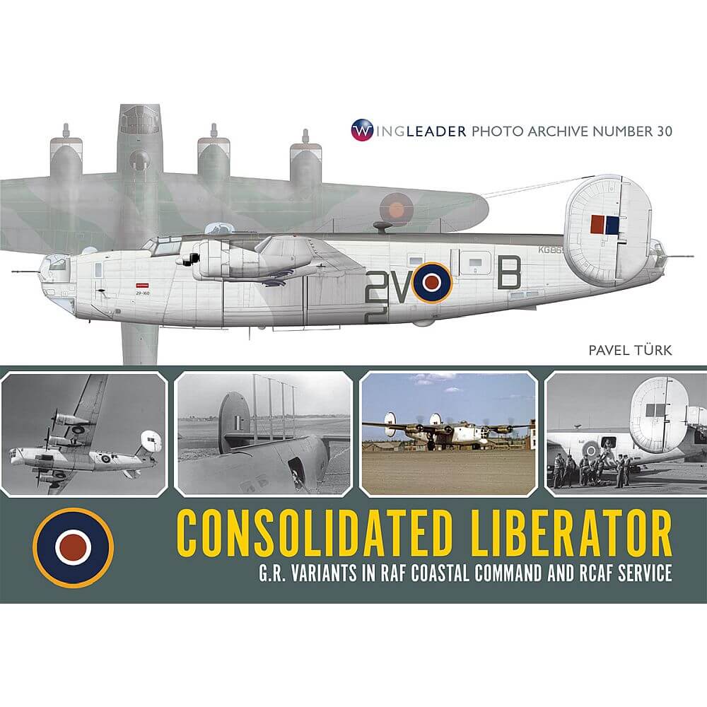 Wingleader Photo Archive No. 30 Liberator RAF Coastal Command Service ...